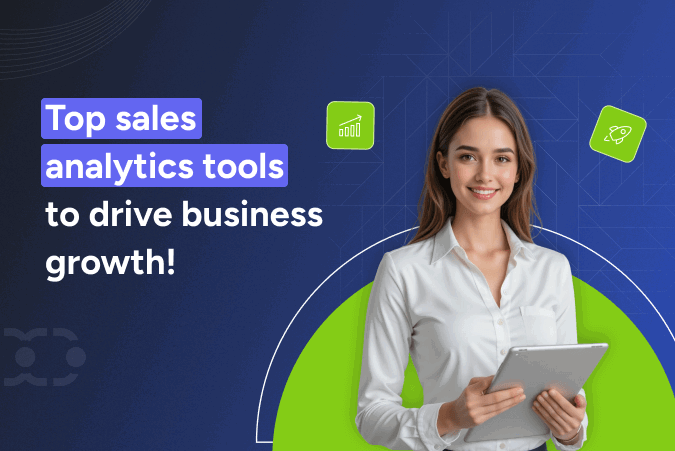 25 Game changing sales analytics tools to boost results!