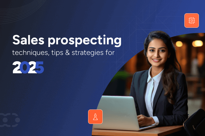 Tips and techniques for successful sales prospecting in 2026