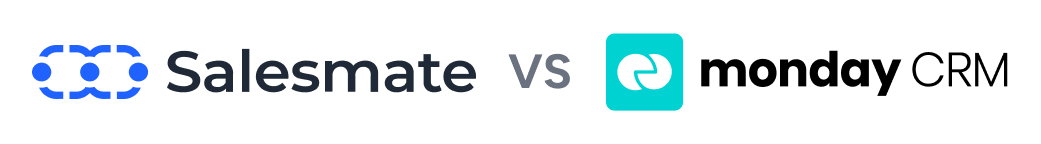 Best Monday Alternative: Compare Monday vs Salesmate