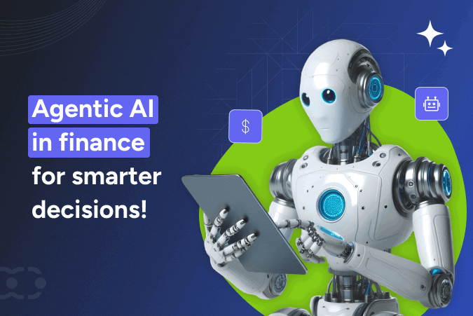 How Agentic AI Is Changing The Finance Industry