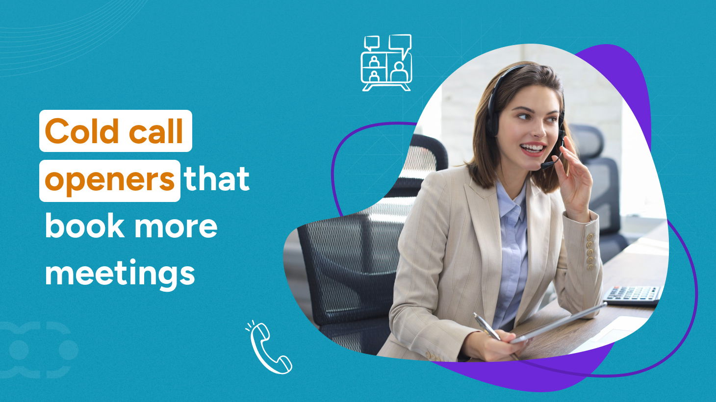 45+ Best Cold Call Openers to Book More Meetings