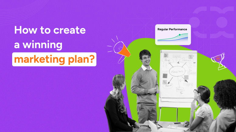 How to Create a Winning Marketing Plan (With Free Templates)?