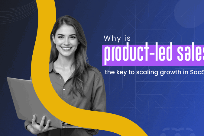 Product-Led Sales: Boost SaaS Conversions Faster
