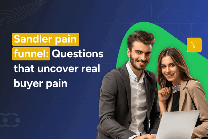 How to use the Sandler pain funnel to close high-intent deals?